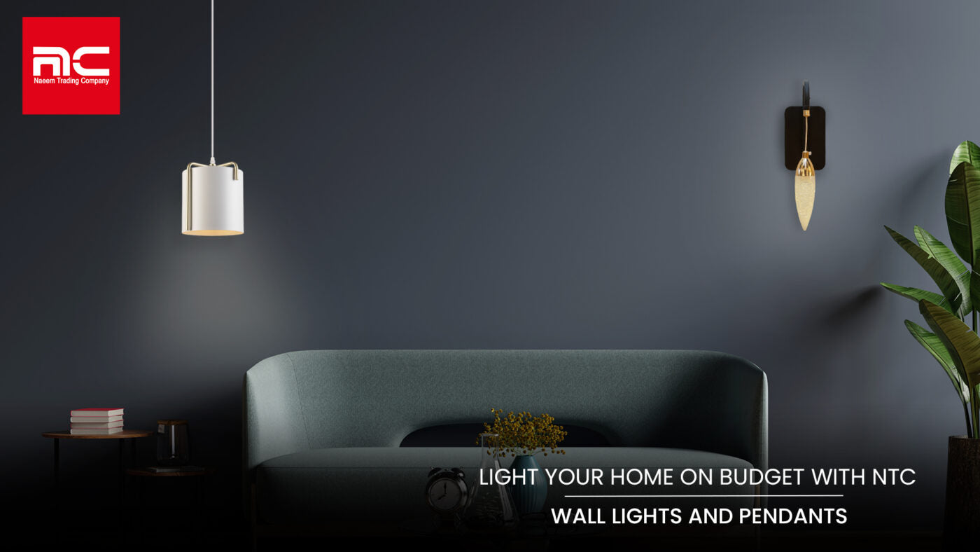 Light Your Home on Budget with NTC Wall Lights and Pendants – Naeem ...