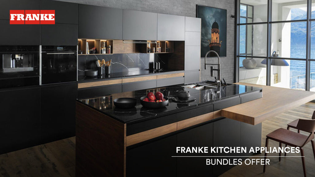 Relish Your Cooking with Franke Kitchen Appliances – Naeem Trading Company